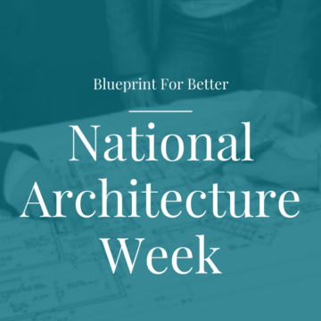Celebrate National Architecture Week - MSA